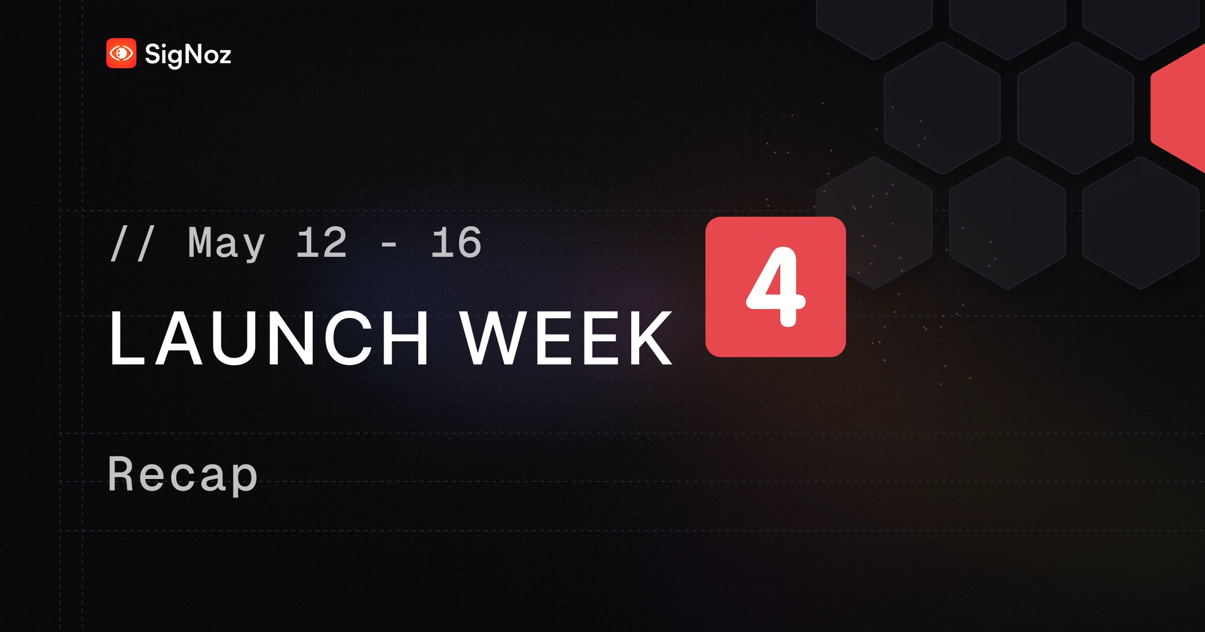 SigNoz Launch Week 4.0 - OpenTelemetry Powered Innovations That Redefine Observability | SigNoz